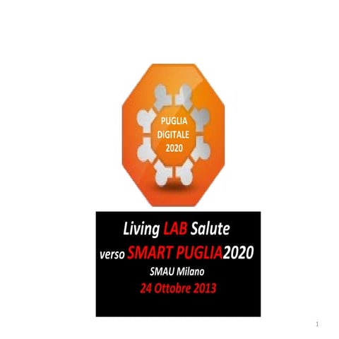 Puglia digitale open lab salute - smau | PPT