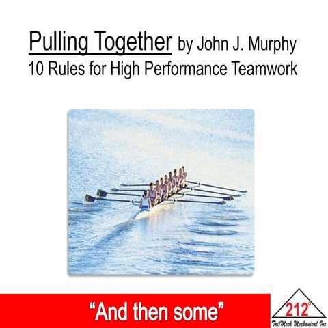Pulling Together By John Murphy | PPTX