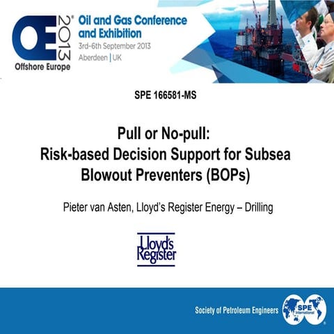 Pull or no pull: Risk based decision support for subsea blowout ...