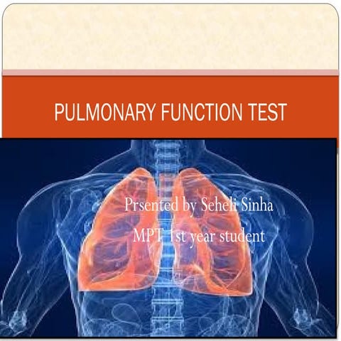 Pulmonary Function Test Another Name For Pulmonary Function Tests Is