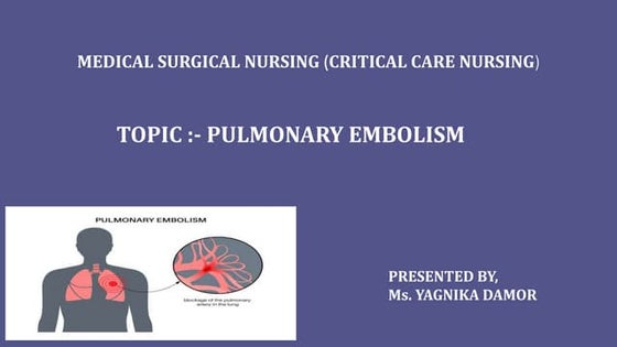 Pulmonary embolism ppt | PPTX | Heart and Cardiovascular Diseases ...