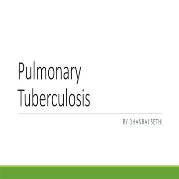pulmonary Tuberculosis for college students | PDF