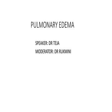pulmonary edema pptsssssssssssssssssssss | PPT