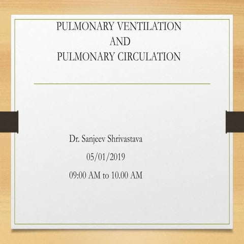 Pulmonary Ventilation and Pulmonary circulation | PPTX