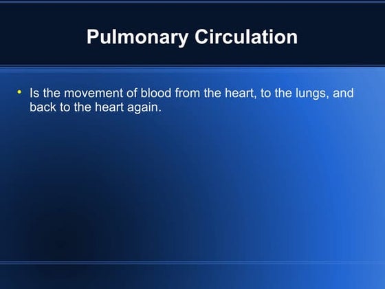 Pulmonary and systemic circulation | PPT