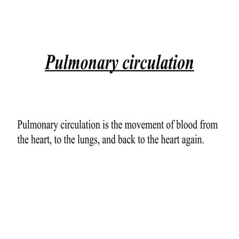 Pulmonary and systemic circulation | PPSX