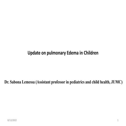 Pulmonary Edema in children.pptx