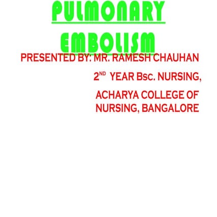 Pulmonary embolism ppt | PPTX