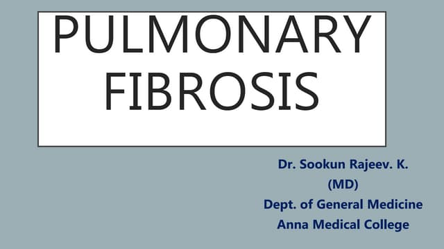 Pulmonary Fibrosis Presentation | PPT