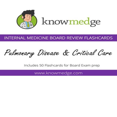 Internal Medicine Board Review - Pulmonary Flashcards - by Knowmedge | PDF