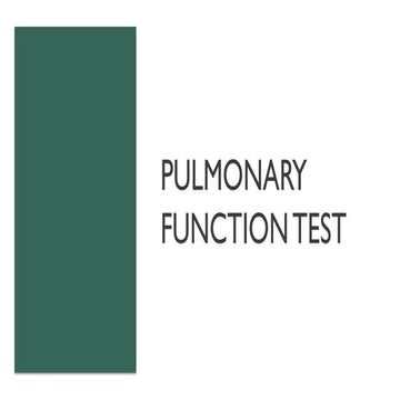 Pulmonary Function Test Pulmonary Function Testpptx 4002