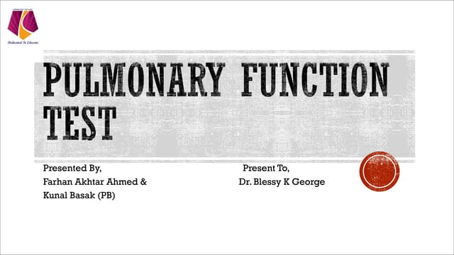 Pulmonary Function Test | PPTX