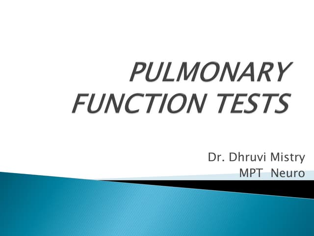 Pulmonary Function Tests Ppt