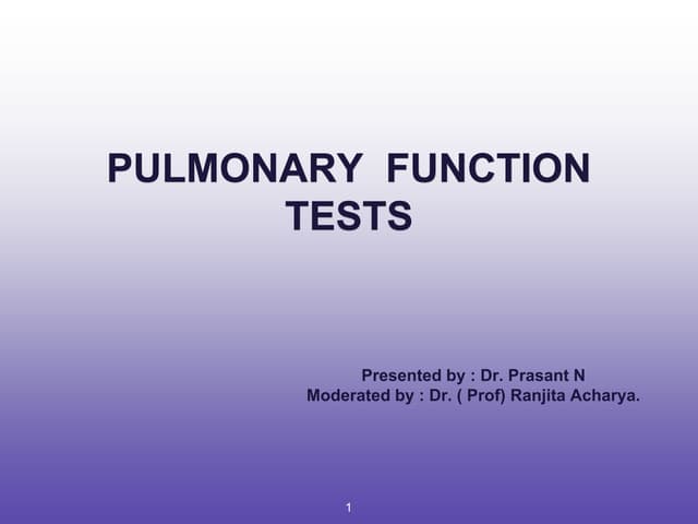 Pulmonary Function Test | PPTX