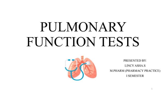 Pulmonary Function Test | PPTX