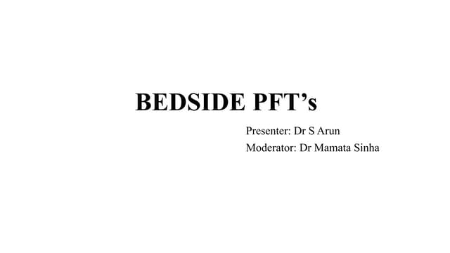 Bed side pulmonary function tests 7 | PPTX