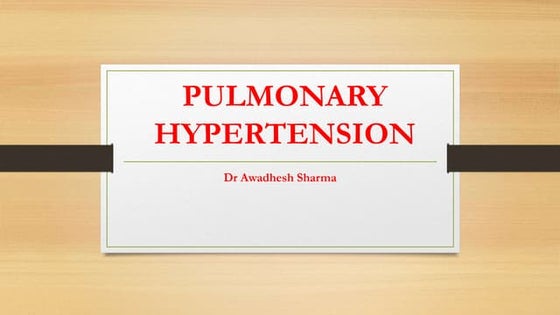 Pulmonary hypertension | PPT