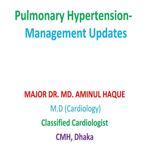 Pulmonary hypertension - management update | PPT