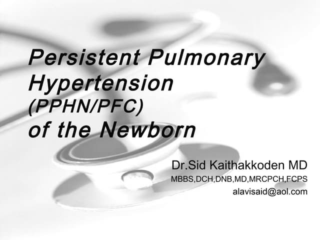 Persistent pulmonary hypertension(pphn) | PPTX