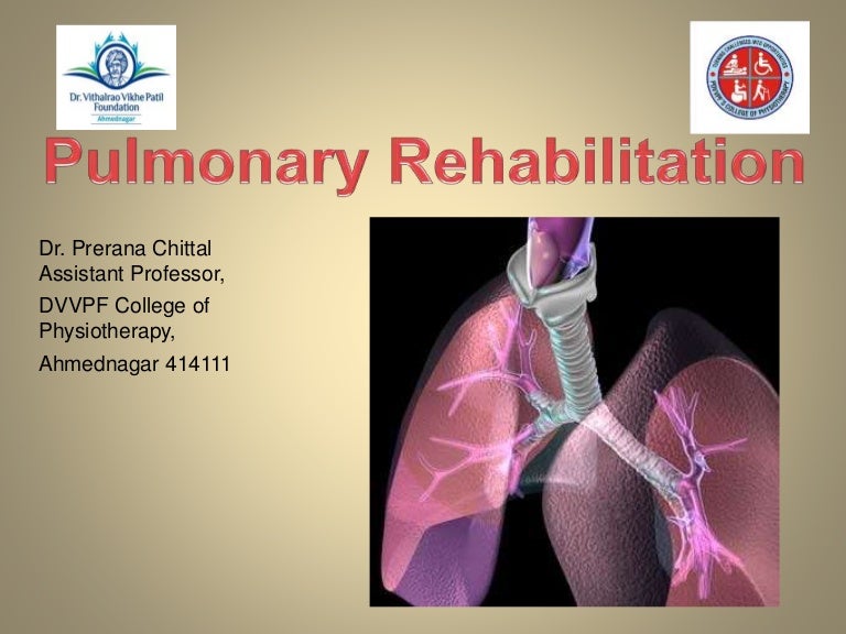 Pulmonary rehabilitation