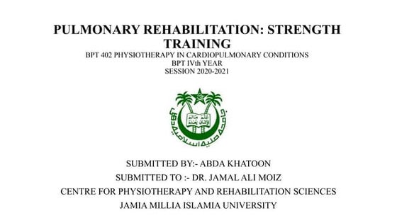 Pulmonary rehabilitation | PPTX