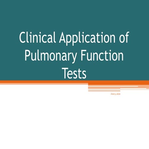 Pulmonary Function Testing Pptx