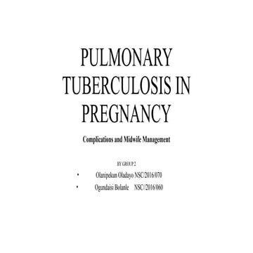 PULMONARY TUBERCULOSIS IN PREGNANCY.pptx