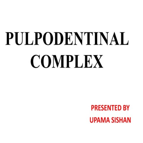 Pulp dentin complex | PPTX