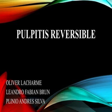 PULPITIS REVERSIBLE.pptx