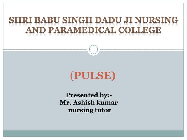DIFFERENT PULSE SITES (pulse -introduction & images) | PPTX