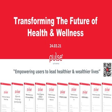 Prudential Pulse- Transforming The Future of Health & Wellness, Susan ...