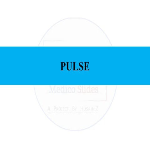 DIFFERENT PULSE SITES (pulse -introduction & images) | PPTX