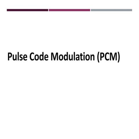 Pulse-Code-Modulation for master-PCM.ppt