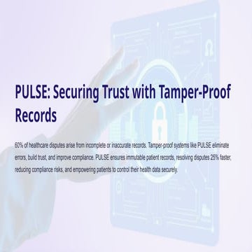 Pulse – Secure & Tamper-Proof Digital Records for Reliable Data ...