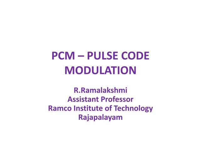 PULSE CODE MODULATION (PCM) | PPT