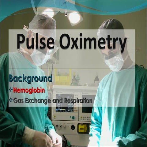 Pulse Oximetry | PPT