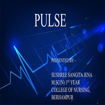 pulse ppt.pptx Types of pulse , characteristics of pulse , Alteration ...