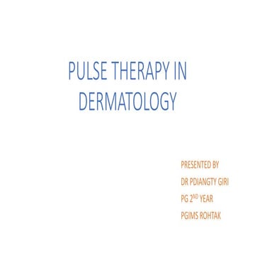 PULSE THERAPY IN DERMATOLOGY.pptx