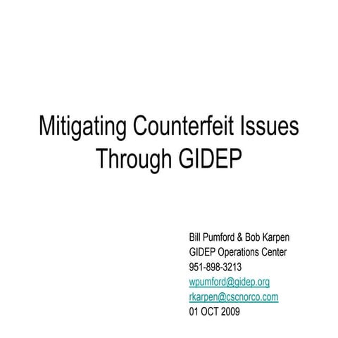 Mitigating Counterfeit Issues Through GIDEP- Pumford Karpen | PDF