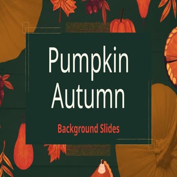 Pumpkin Autumn Background Slides presentación.pptx