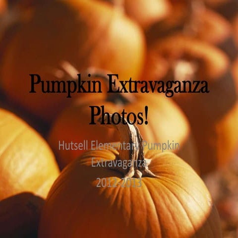 Pumpkins slide show | PPTX