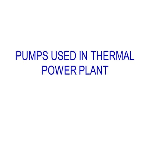 Generally Pumps classification done on the basis of its mechanical ...