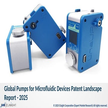 Pumps for Microfluidic Devices Patent Landscape Report 2025.pptx