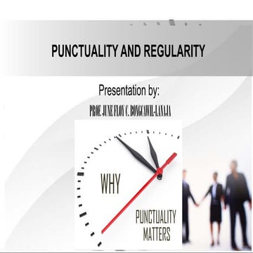 PUNCTUALITY AND REGULARITY PRESENTATION.pptx