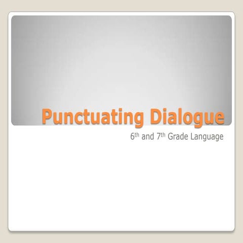 Punctuating dialogue | PPTX