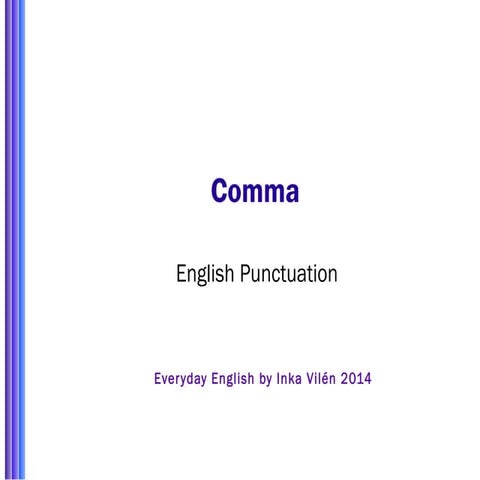 Punctuation: comma in a nutshell | PPT