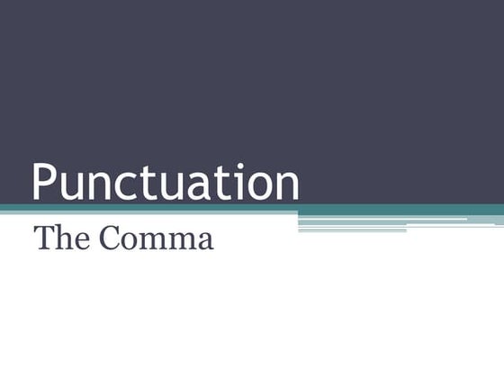 Basic uses of punctuation | PPT