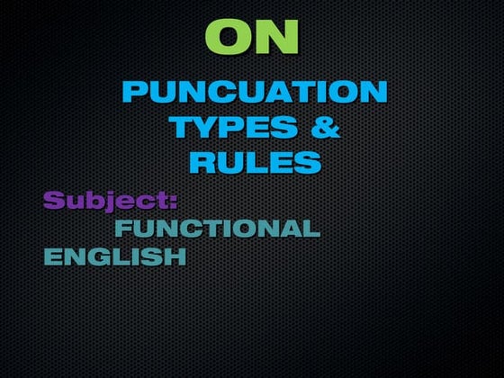 Understanding punctuations | PPTX