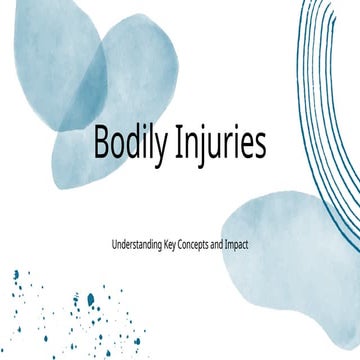 Comprehensive Overview of Bodily Injuries: Legal, Medical, and ...