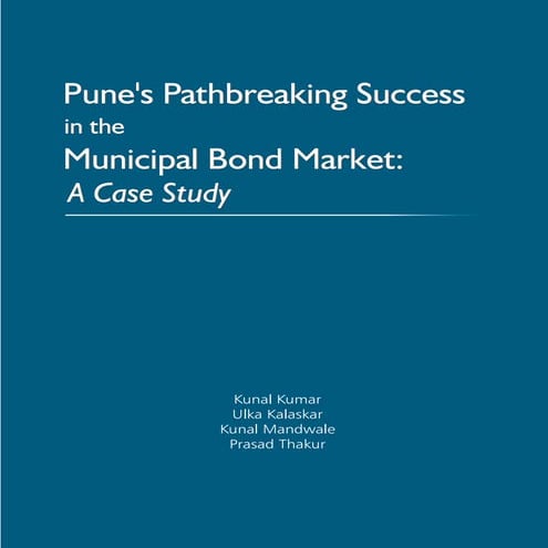 Pune Municipal Corporation: Municipal Bonds Case Study | PDF